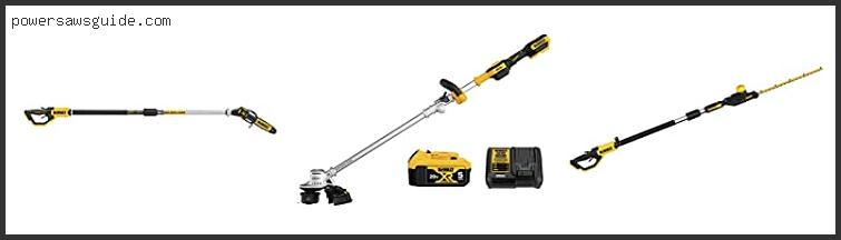 Best Dewalt Pole Saw Reviews (Top 4) - Grab Before Stock Out